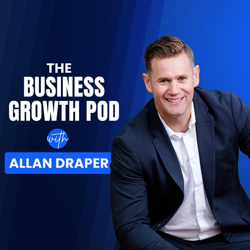 Business Growth Podcast - Rob Kessler & Allan Draper - goTIELESS